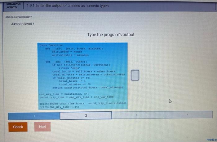 Solved Type the program's output a) ans Durationt total | Chegg.com