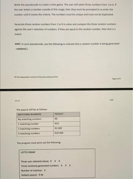 Solved Write the pseudocode to create a lotto game. The user | Chegg.com