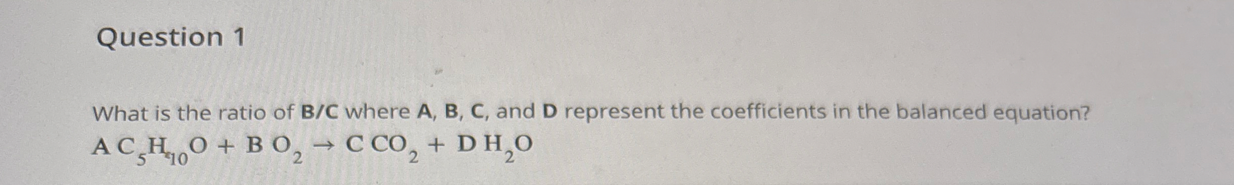Solved Question 1What is the ratio of BC ﻿where A,B,C, ﻿and | Chegg.com