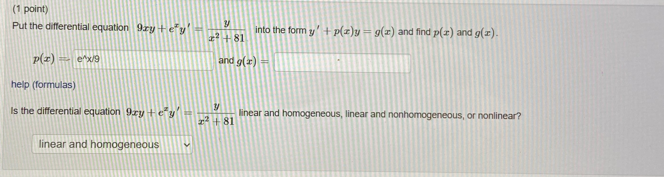 Solved (1 ﻿point)Put the differential equation | Chegg.com