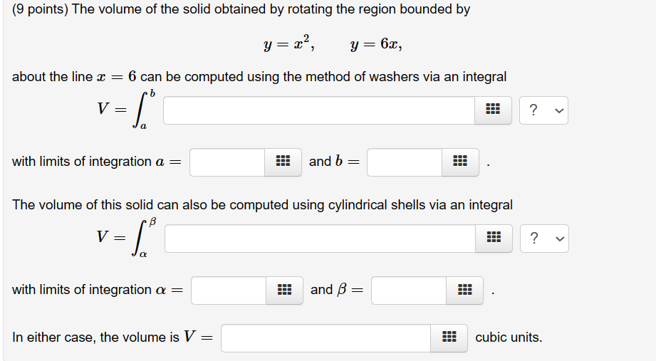 Solved ( 9 ﻿points) ﻿The volume of the solid obtained by | Chegg.com