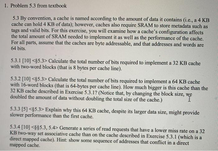 Solved 1. Problem 5.3 from textbook 5.3 By convention, a | Chegg.com