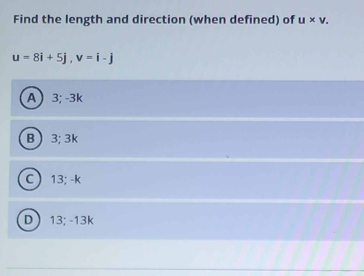 Solved Find the length and direction (when defined) of u×v. | Chegg.com