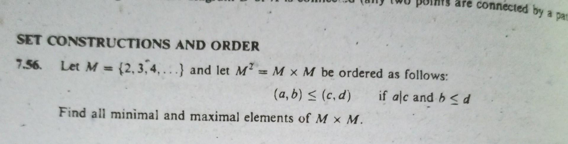 Solved SET CONSTRUCTIONS AND ORDER 756. Let M={2,3,4,…} and | Chegg.com