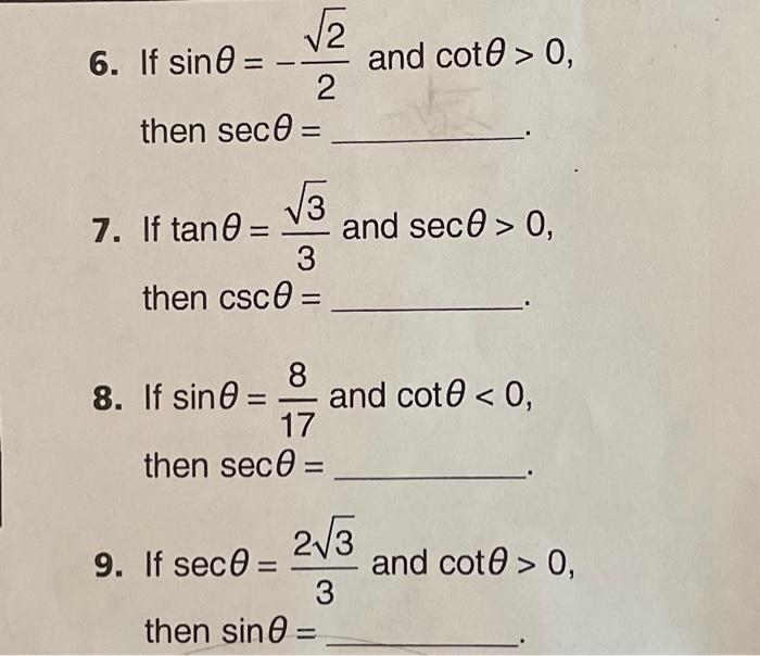 Solved √√√₂ 2 then sece= 6. If sin0 = - √√3 7. If tan0 = and | Chegg.com