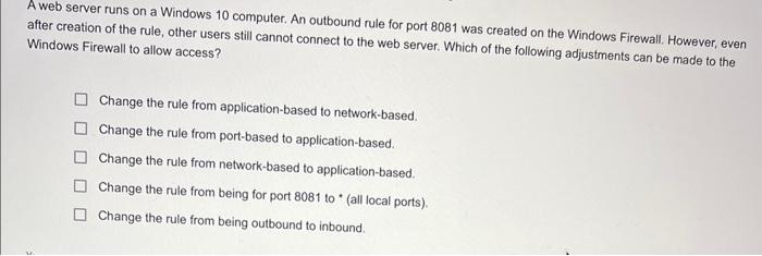 Solved A web server runs on a Windows 10 computer. An | Chegg.com