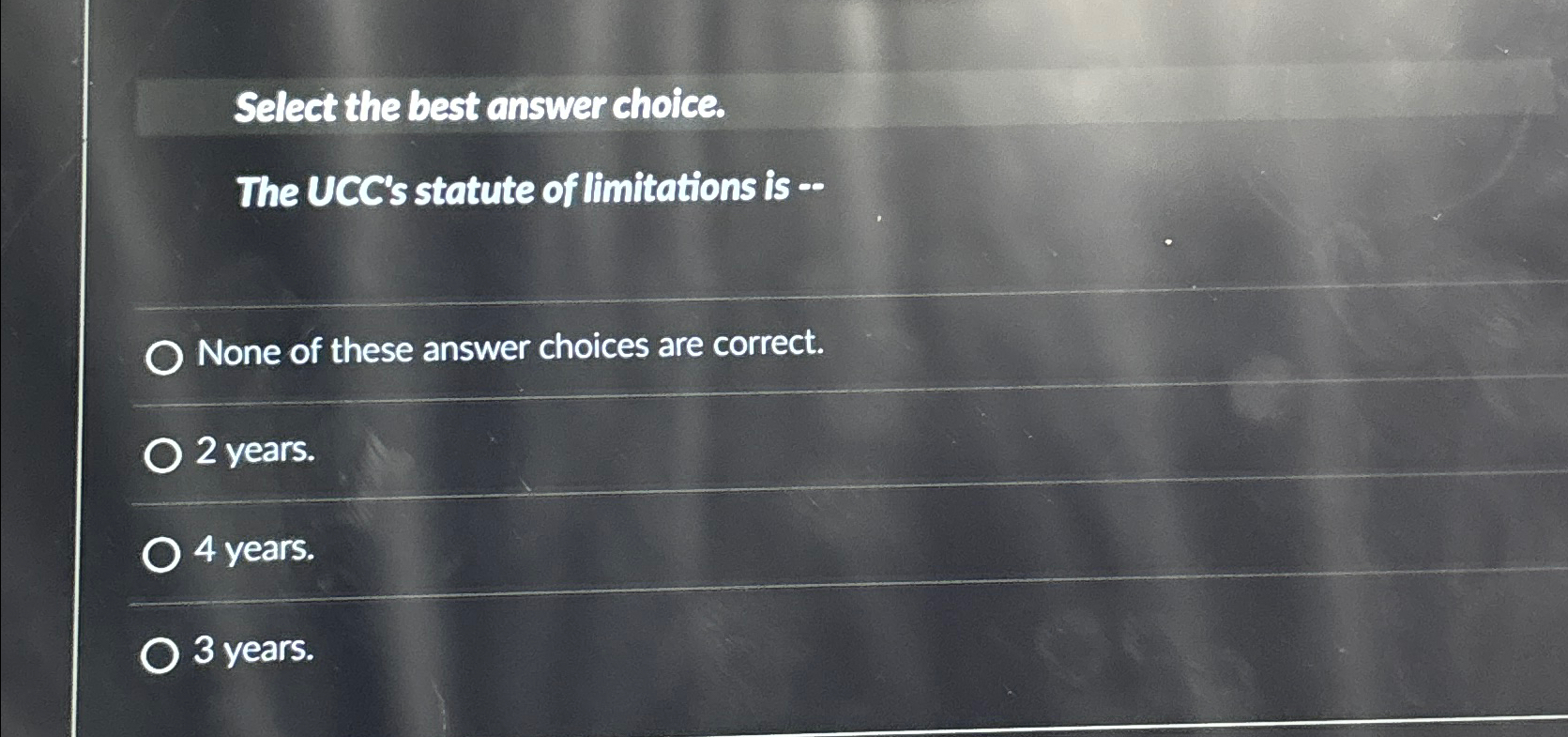 Solved Select the best answer choice.The UCC's statute of | Chegg.com