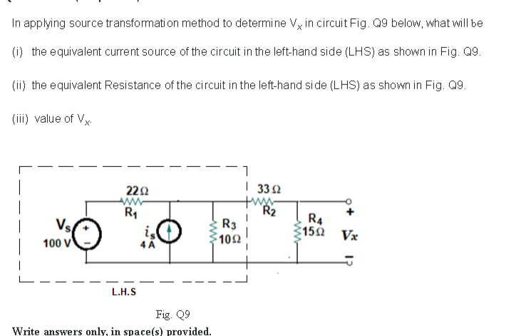 Solved In applying source transformation method to determine | Chegg.com