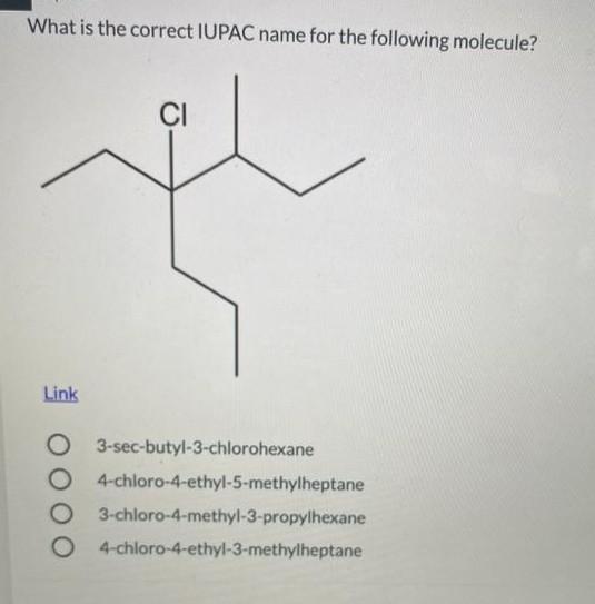Solved What is the correct IUPAC name for the following | Chegg.com
