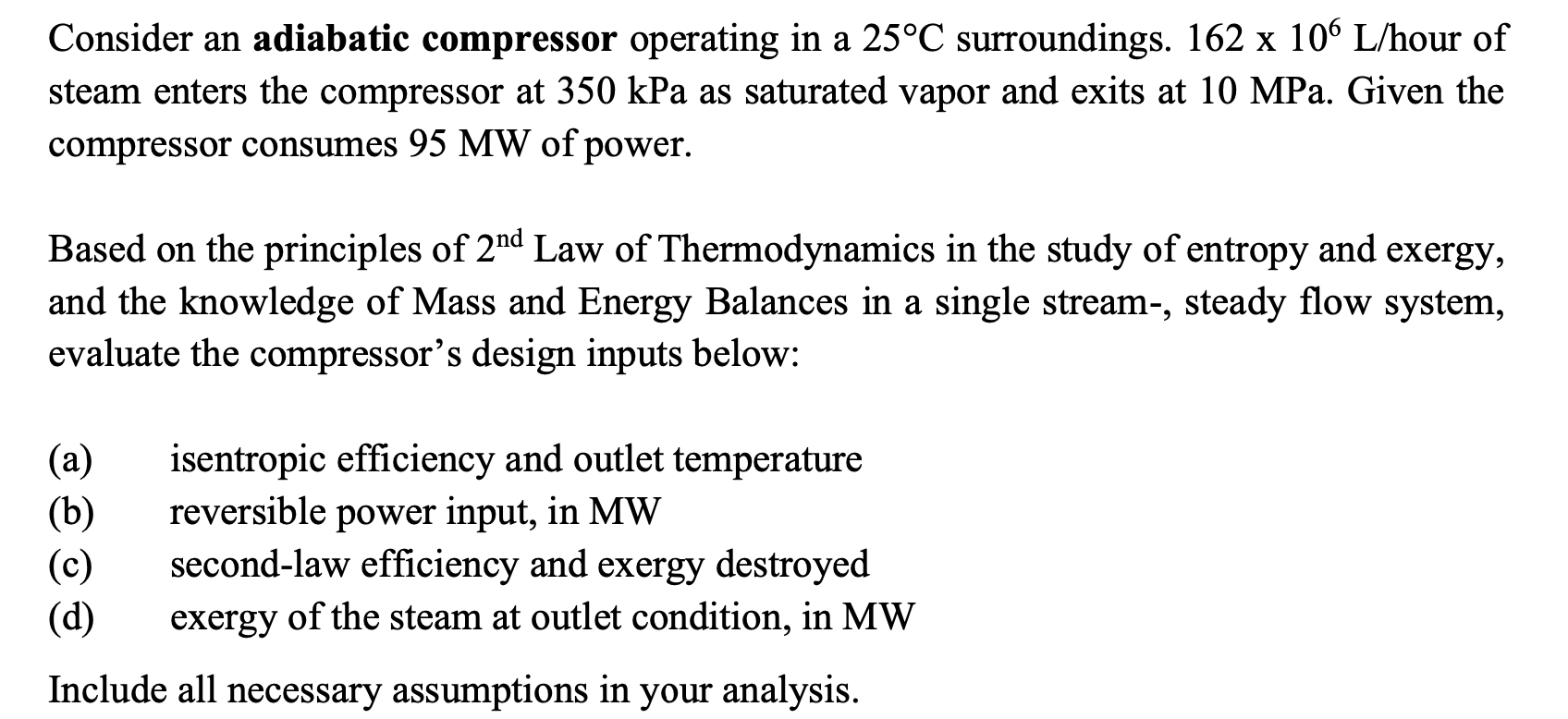 Solved Consider an adiabatic compressor operating in a 25°C | Chegg.com