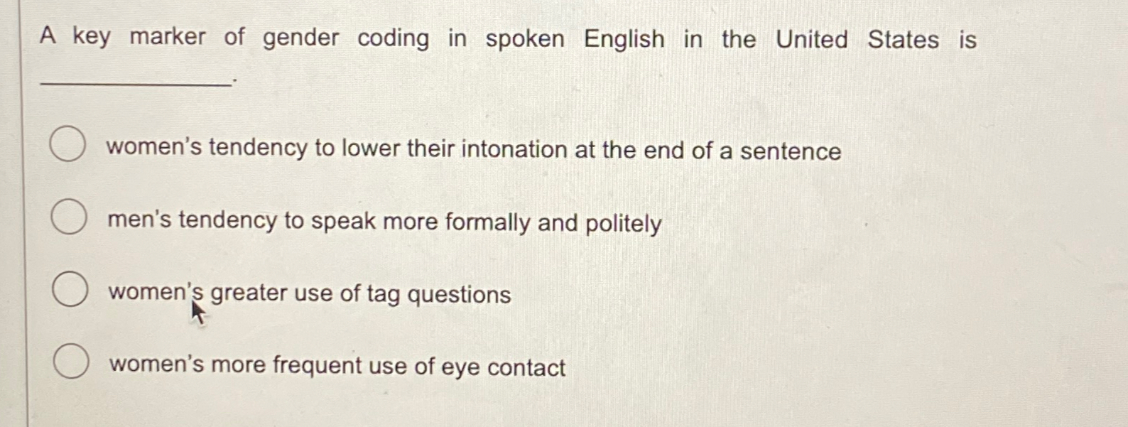 Solved A key marker of gender coding in spoken English in | Chegg.com