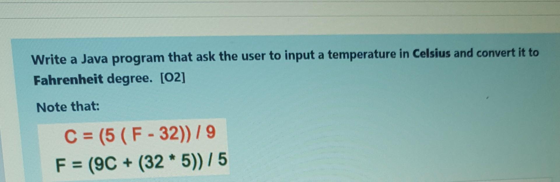 Solved Write a Java program that ask the user to input a | Chegg.com