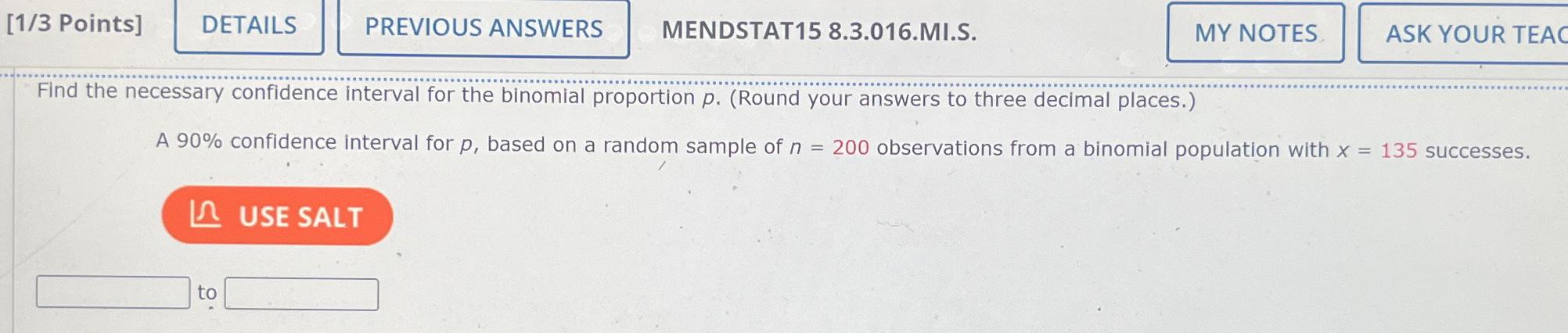 Solved [1/3 Points]\\nMENDSTAT15 8.3.016.MI.S.\\nFind the | Chegg.com