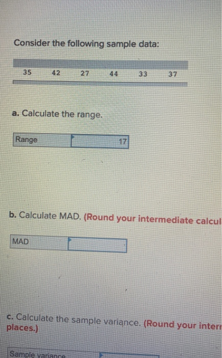 Solved Consider the following sample data: 35 42 27 44 33 37 | Chegg.com