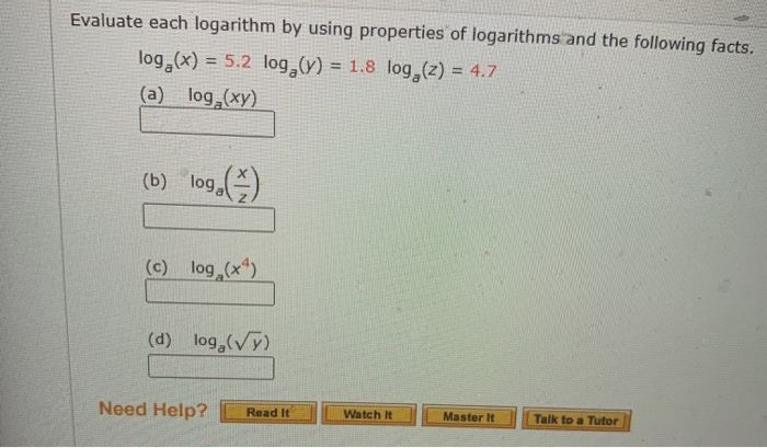 Solved Evaluate each logarithm by using properties of | Chegg.com