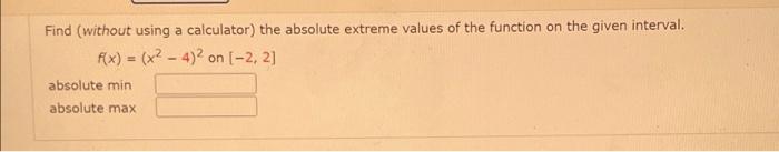 Solved Find (without using a calculator) the absolute | Chegg.com