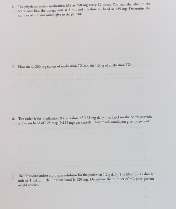 Solved 2. A patient is to receive 120 milliliters (ml) of a | Chegg.com