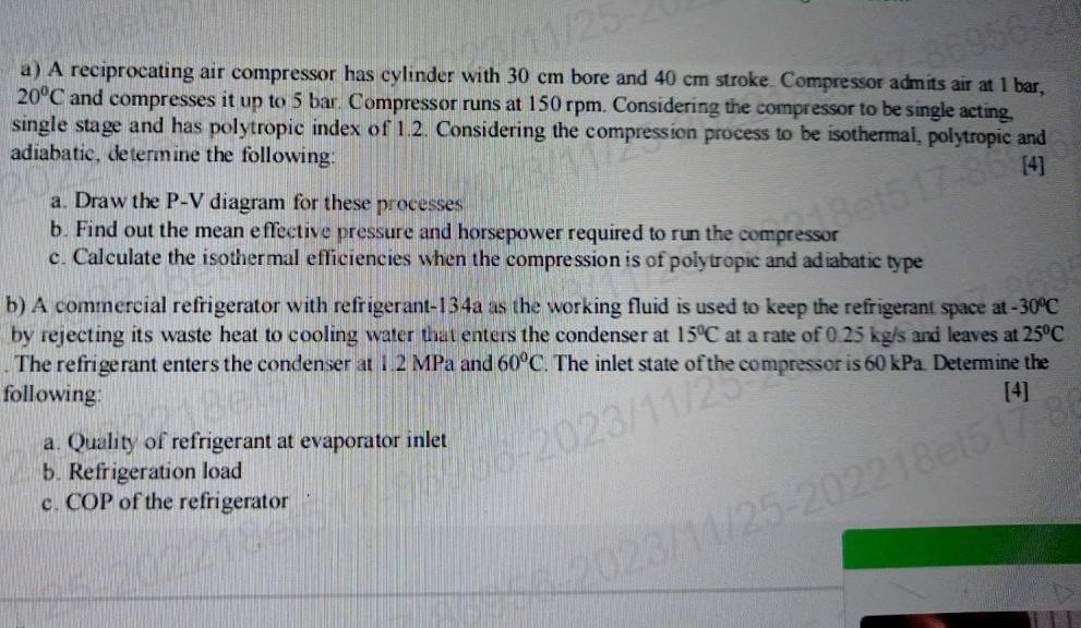 Solved a) A reciprocating air compressor has cylinder with | Chegg.com