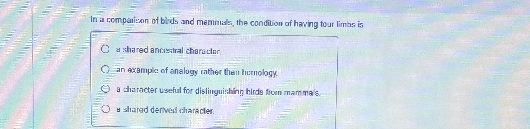 Solved In a comparison of birds and mammals, the condition | Chegg.com
