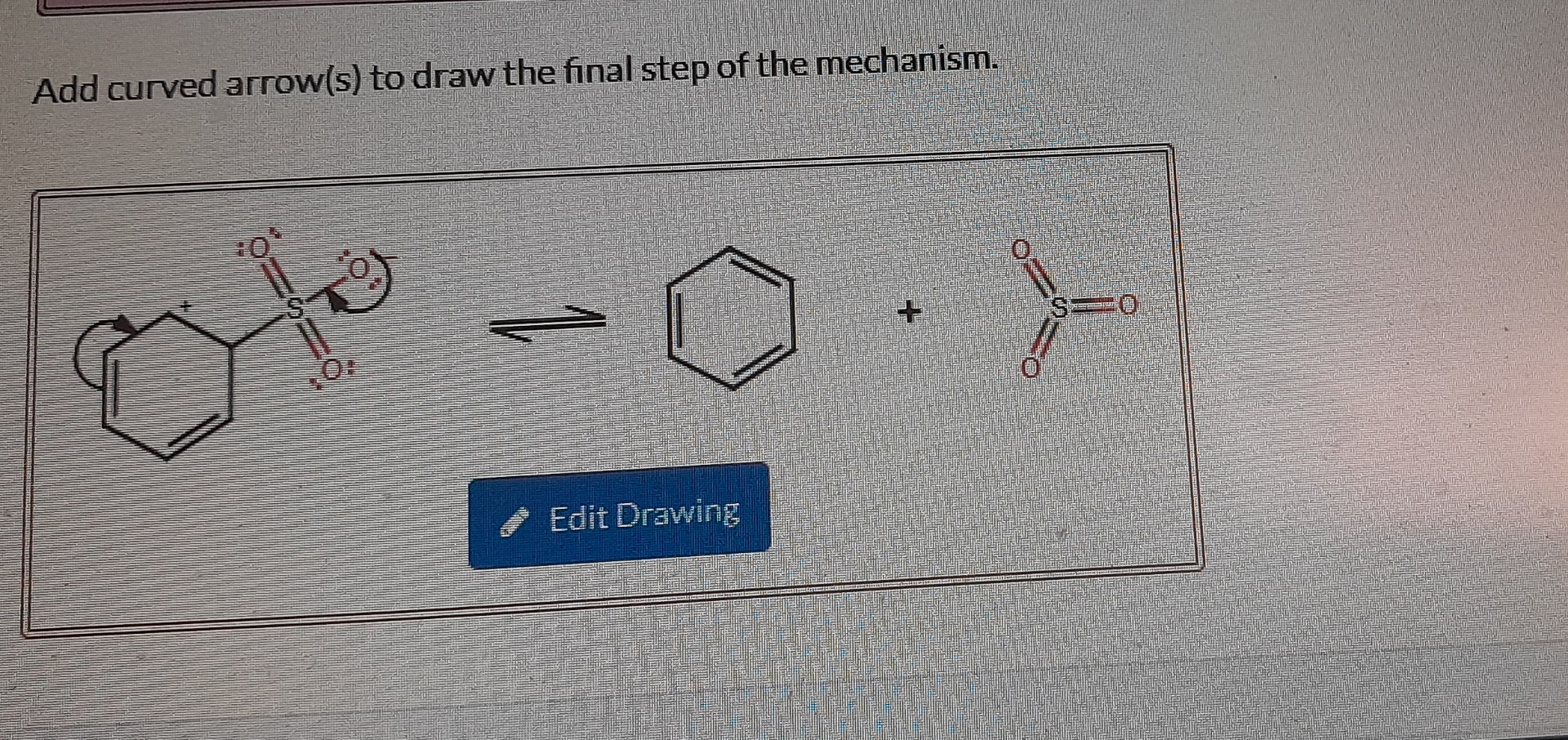 Solved Add curved arrow(s) ﻿to draw the final step of the | Chegg.com