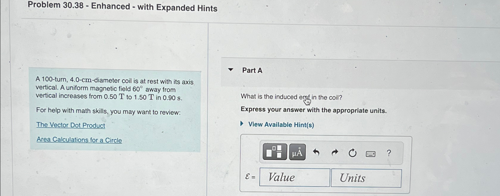 Solved Problem 30.38 - ﻿Enhanced - ﻿with Expanded HintsA | Chegg.com