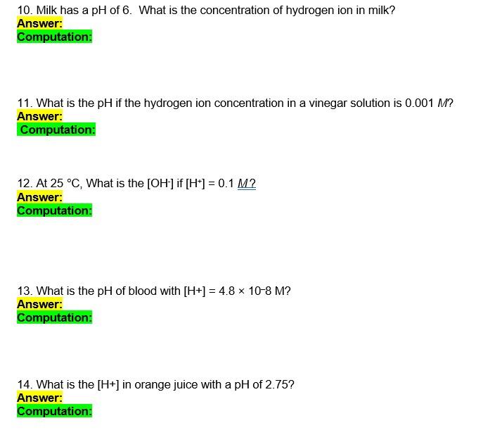 Solved 10. Milk has a pH of 6. What is the concentration of | Chegg.com