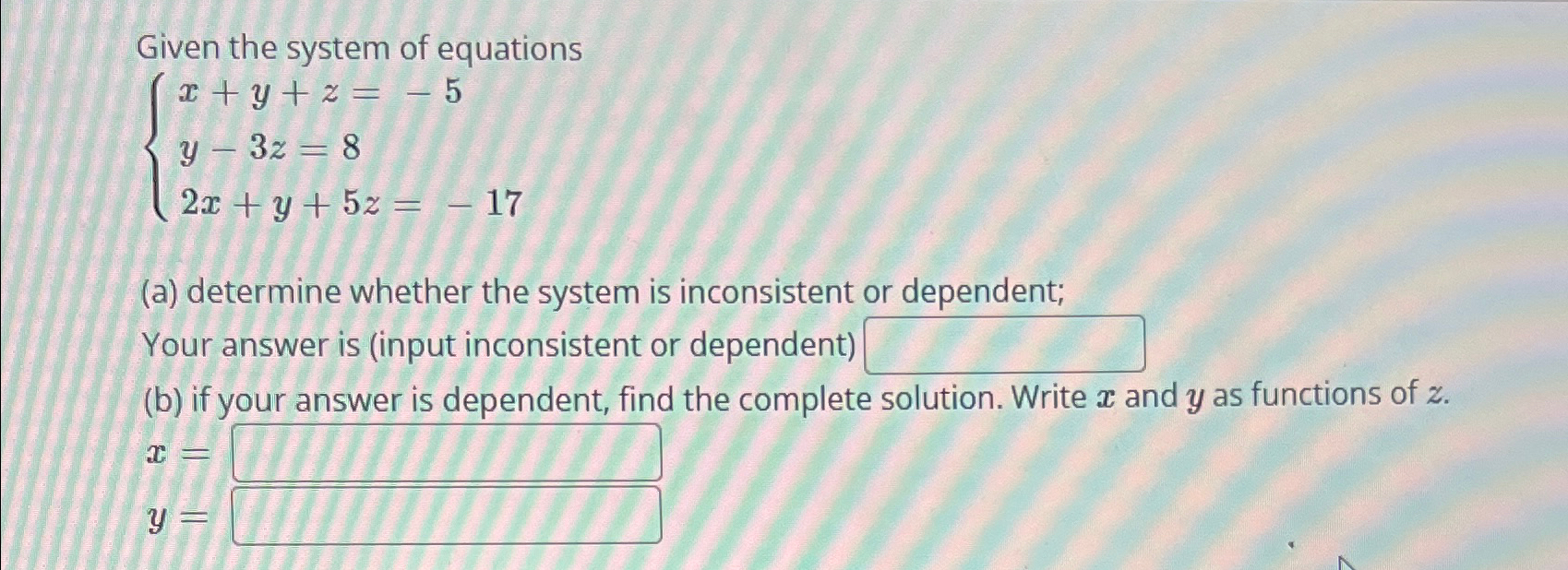 Solved Given the system of | Chegg.com