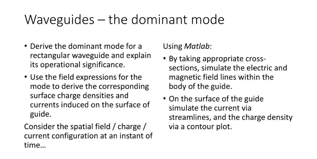 Solved Waveguides – the dominant mode . . • Derive the | Chegg.com