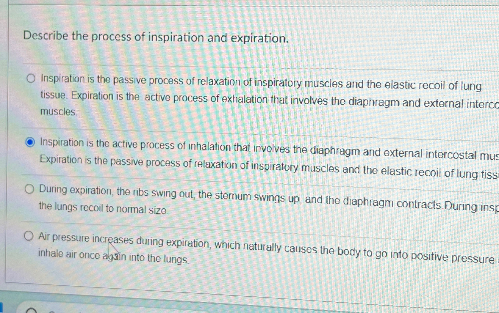 Solved Describe the process of inspiration and | Chegg.com