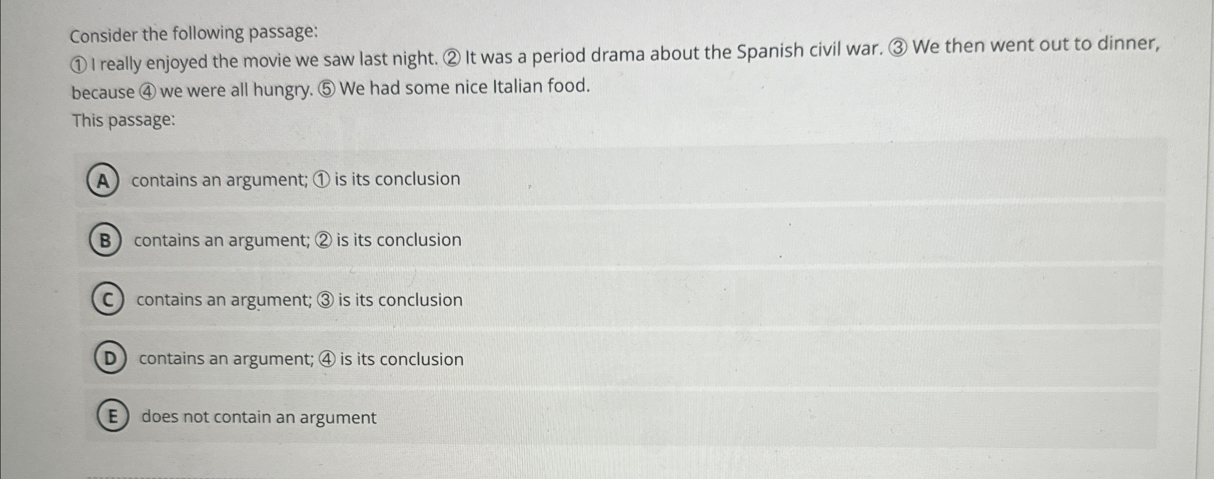 Solved Consider the following passage:(1) ﻿I really enjoyed | Chegg.com