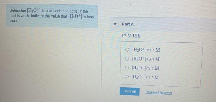 Solved Determine (H2O) in each acid solutions. If the acid | Chegg.com