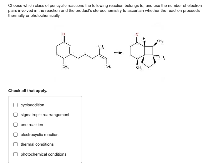 Solved Choose which class of pericyclic reactions the | Chegg.com