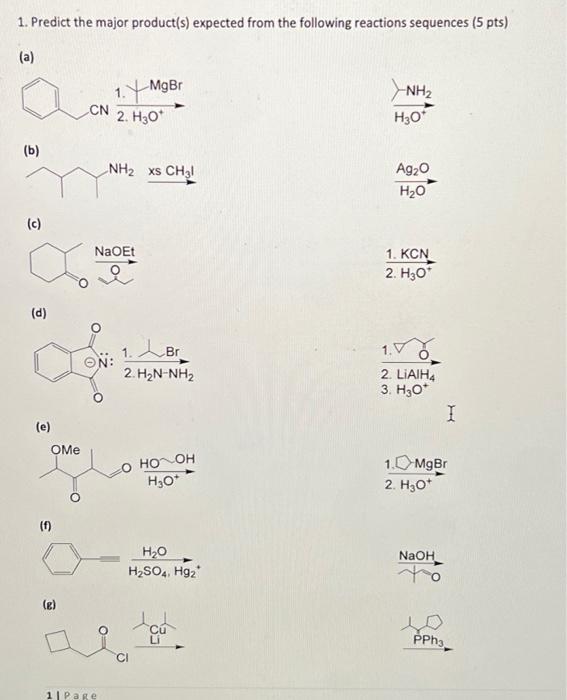 Solved 1. Predict the major product(s) expected from the | Chegg.com