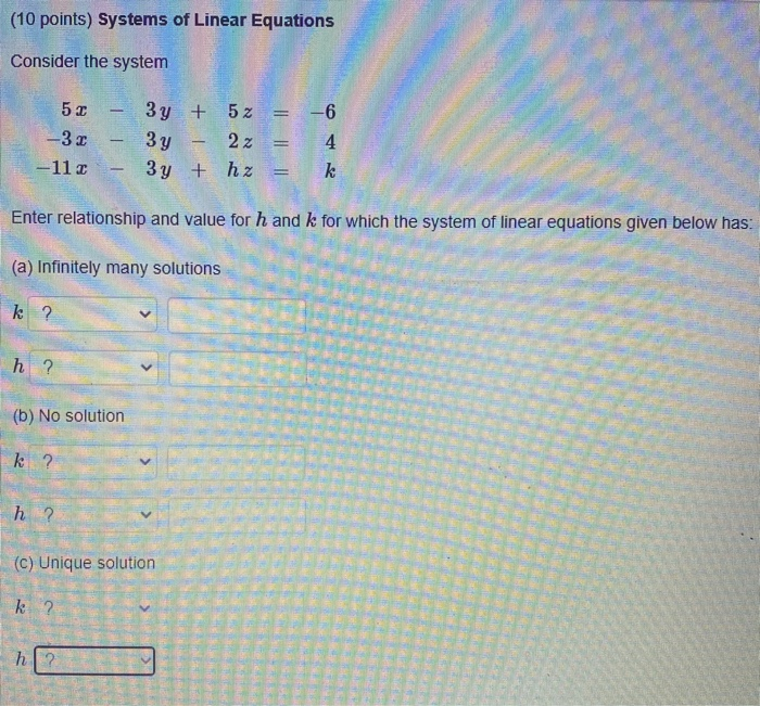 Solved (10 points) Systems of Linear Equations Determine all | Chegg.com