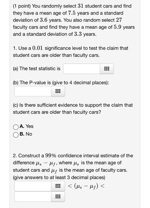 Solved (1 point) You randomly select 31 student cars and | Chegg.com