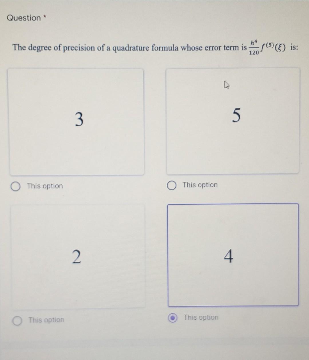 Solved Question * The degree of precision of a quadrature | Chegg.com