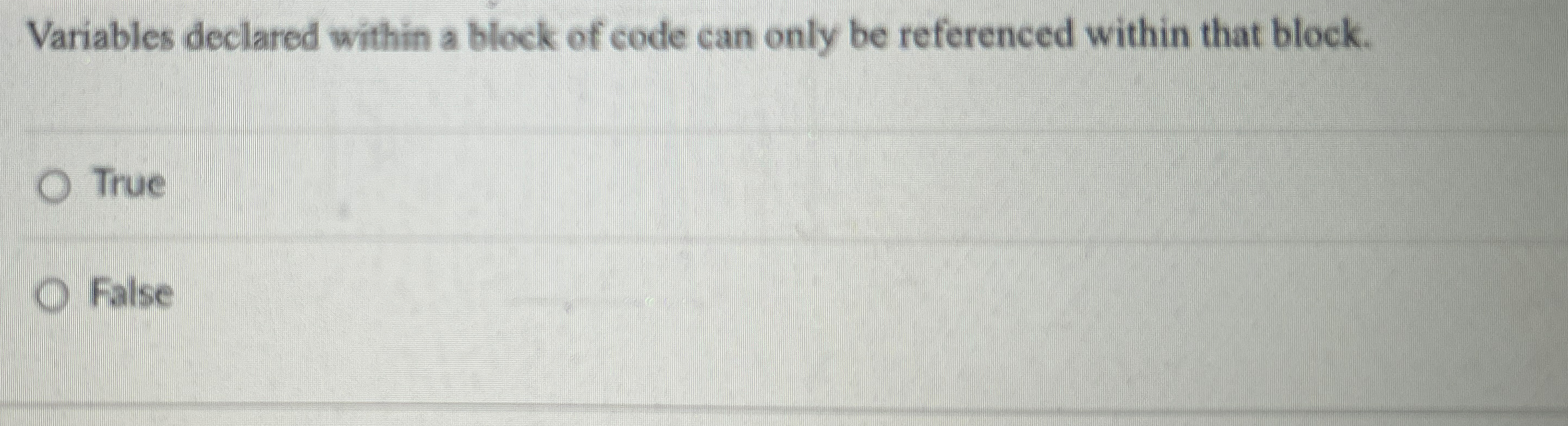 Solved Variables declared within a block of code can only be | Chegg.com