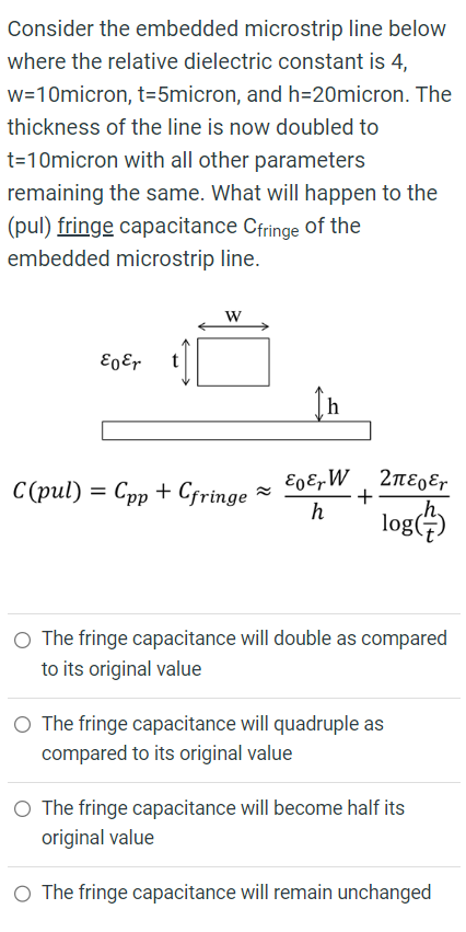 Solved Consider the embedded microstrip line belowwhere the | Chegg.com