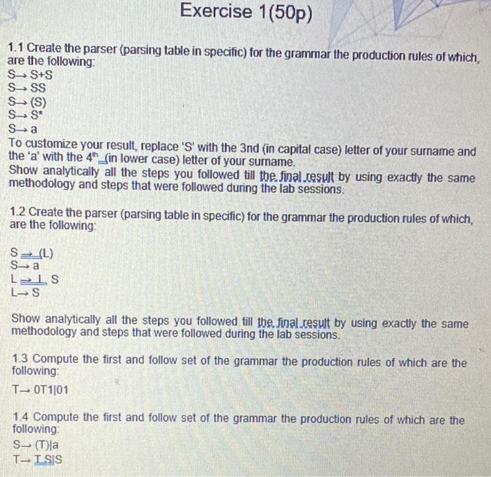 Solved Exercise 1(50p) 1.1 Create the parser (parsing table | Chegg.com
