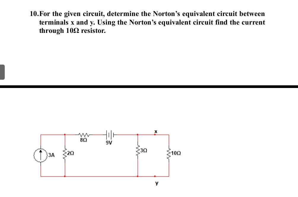 Solved 10.For the given circuit, determine the Norton's | Chegg.com