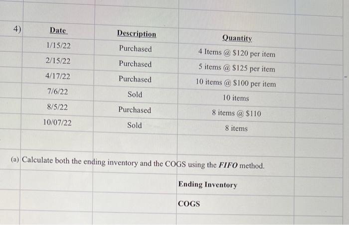 Solved a) Calculate both the ending inventory and the COGS | Chegg.com