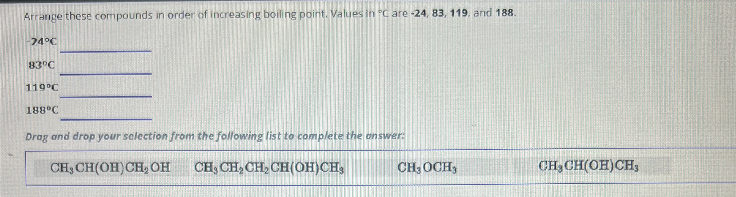Solved Arrange these compounds in order of increasing | Chegg.com