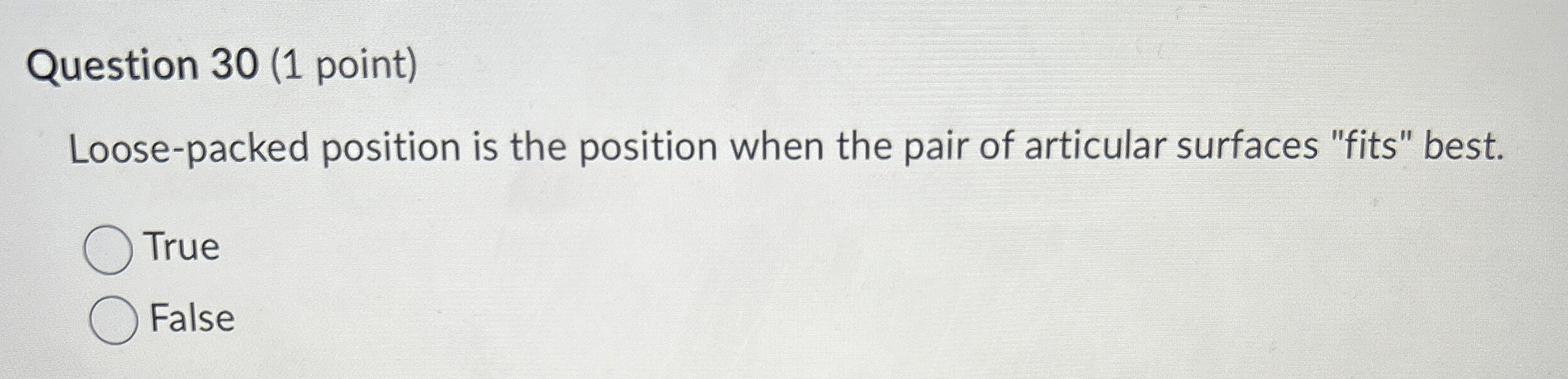 Solved Question 30 (1 ﻿point)Loose-packed position is the | Chegg.com