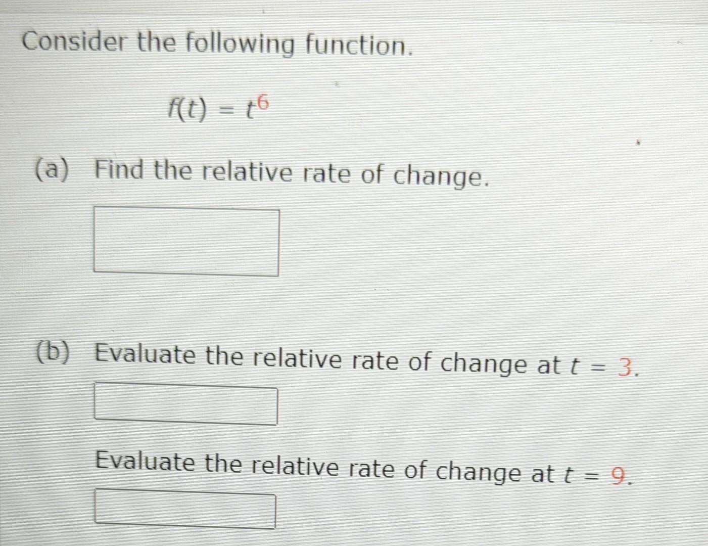 Solved Consider the following function. f(t)=t6 (a) Find the | Chegg.com
