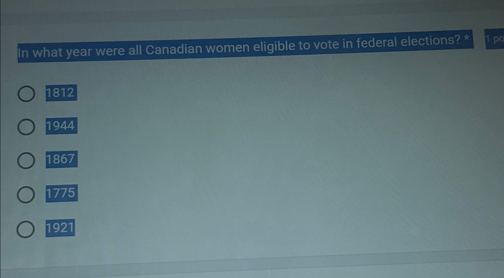 Solved In what year were all Canadian women eligible to vote | Chegg.com