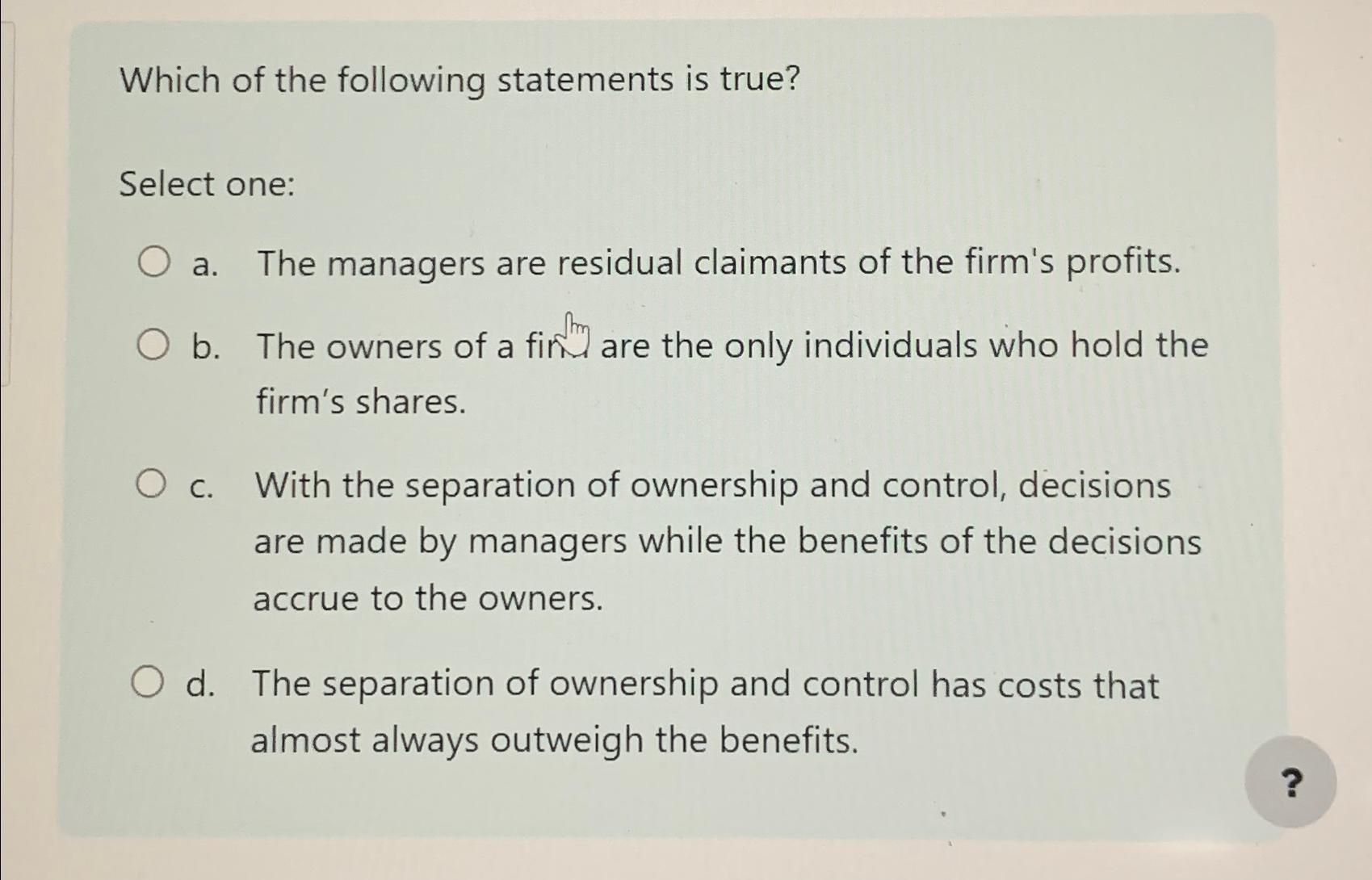 Solved Which of the following statements is true?Select | Chegg.com