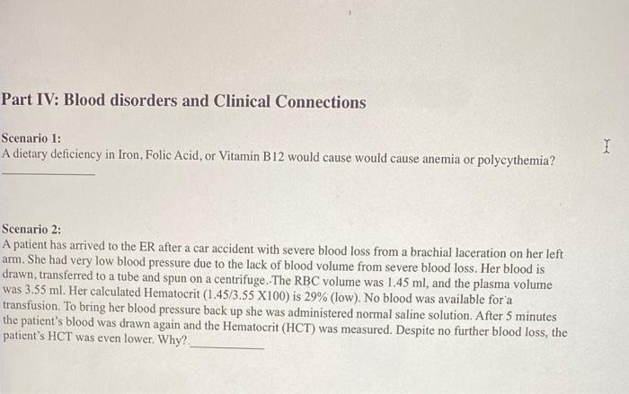 Solved Part IV: Blood disorders and Clinical Connections | Chegg.com