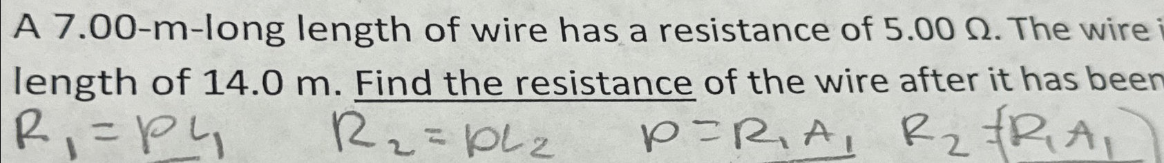 Solved A 7.00-m-long length of wire has a resistance of | Chegg.com