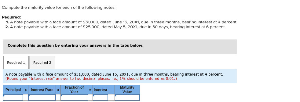Solved Compute the maturity value for each of the following | Chegg.com