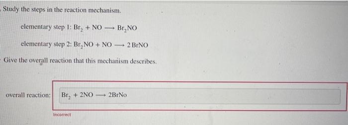 Solved Study the steps in the reaction mechanism. elementary | Chegg.com